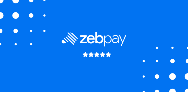 ZebPay Review: All You Need To Know About It