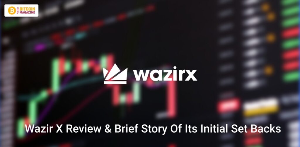 WazirX Review: All You Need To Know About It
